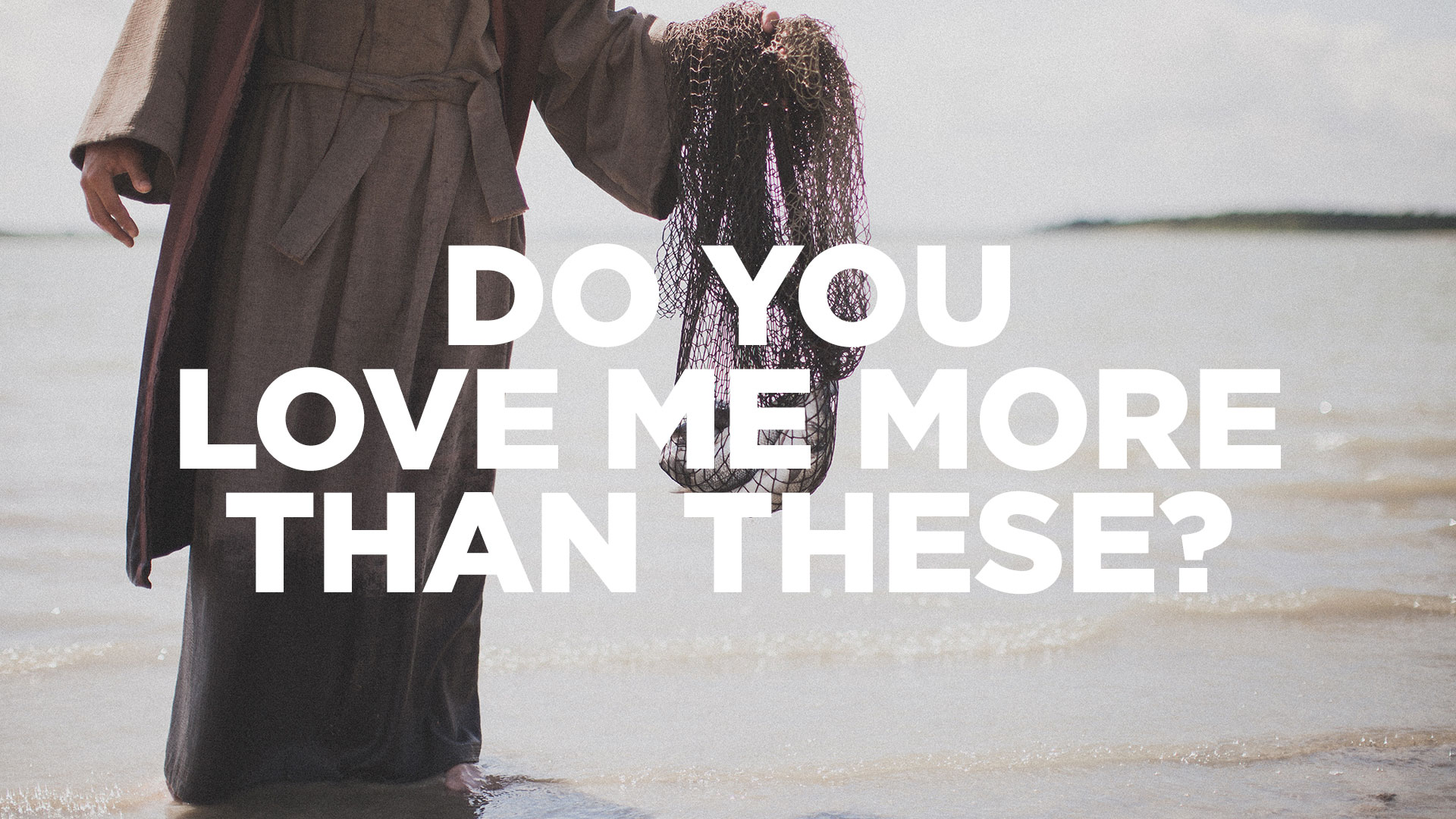 Do You Love Me More Than These? - Jacob Abshire