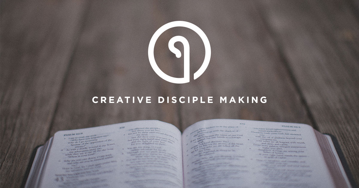 Creative Disciple Making - Jacob Abshire